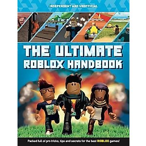 The Ultimate Roblox Handbook (Independent & Unofficial)