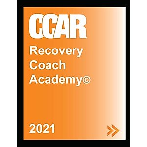 CCAR's Recovery Coach Academy: Rev. November 2021