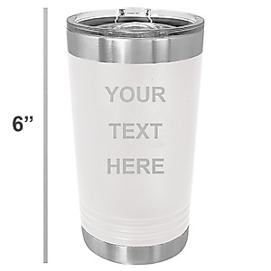 Personalized Add Your Custom Text Insulated 16-Ounce Beer Beverage Pint Travel Tumbler Drink Coffee Double-Walled Insulated Stainless Steel Mug - Customizable (White)