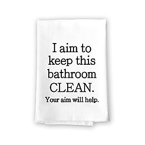 Honey Dew Gifts, I Aim to Keep This Bathroom Clean, Funny Farmhouse Bathroom Towel, Flour Sack 100% Cotton, Highly Absorbent Multi-Purpose Hand Towels