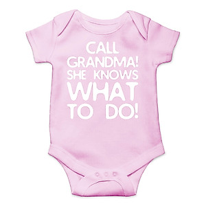 CBTwear Call Grandma She Knows What To Do Baby Bodysuit - Adorable Romper Clothing Unisex Humor Romper (Newborn, Pink)