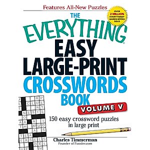 The Everything Easy Large-Print Crosswords Book, Volume V: 150 Easy Crossword Puzzles in Large Print (Everything® Series)