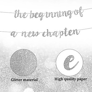 The Beginning of a New Chapter Banner Decorations, Farewell Party Decorations, Graduation Banner Glitter Silver, Farewell Banner for Housewarming, Retirement, Graduation, Moving