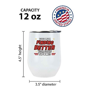 - Medical Secretary's Gift, Ideal Christmas Gift for Mom - Good Luck Finding Better Medical Secretary Than Me Funny - 12 Oz White Stainless Steel Wine Tumbler