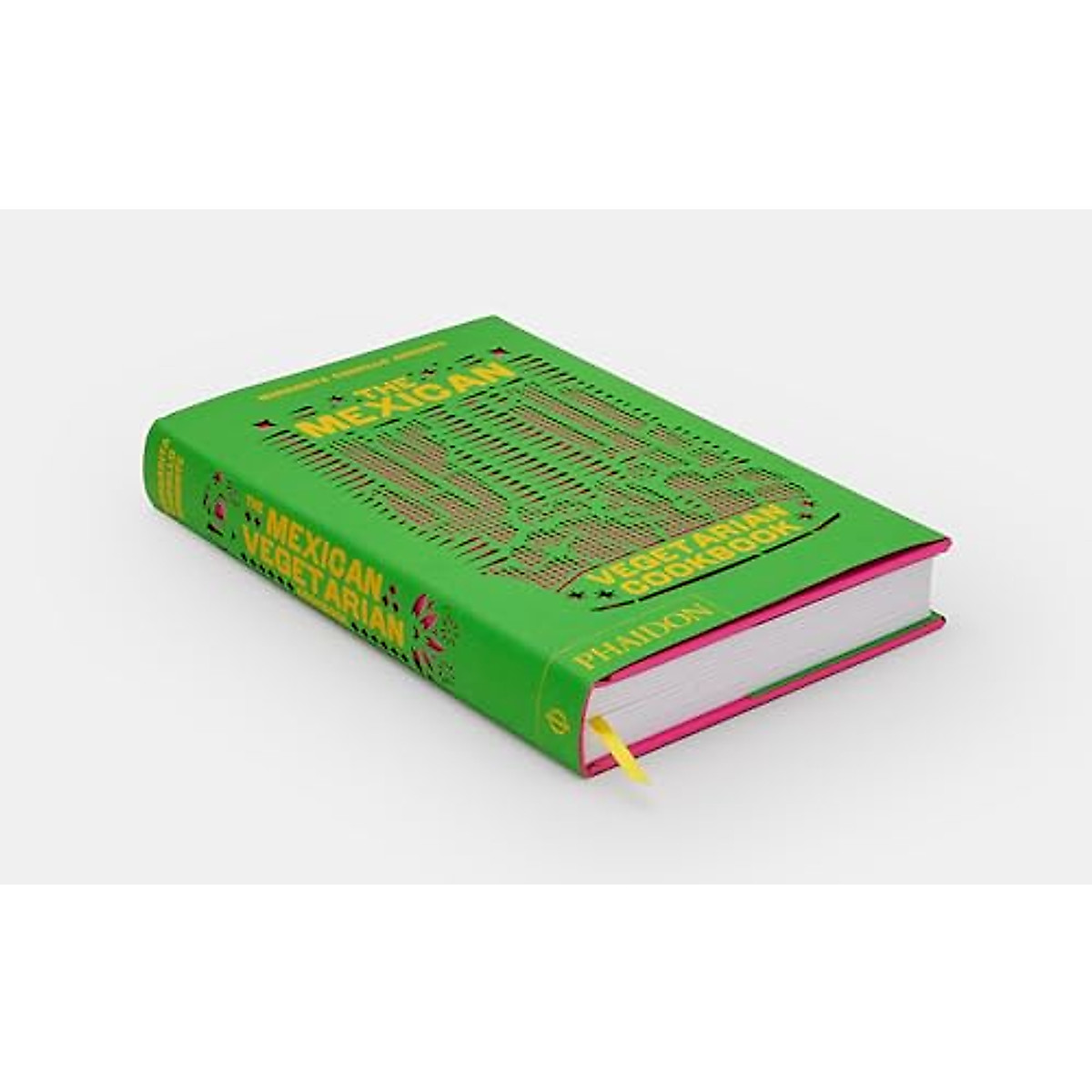 The Mexican Vegetarian Cookbook: 400 authentic everyday recipes for the home cook