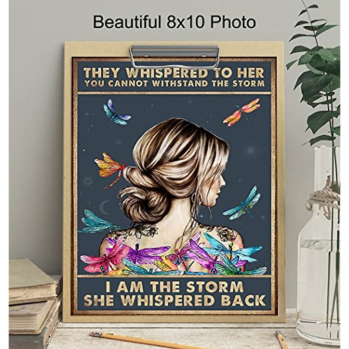 They Whispered to Her You Cannot Withstand The Storm - Positive Motivational Uplifting Encouragement Gifts for Women Teens - Inspirational Quote Wall Art - Boho Decoration Print - Dragonfly Wall Decor