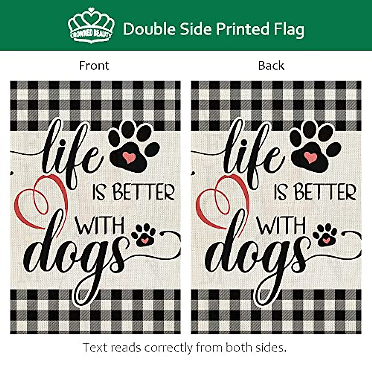 CROWNED BEAUTY Life Is Better with Dogs Garden Flag 12x18 Inch Double Sided Buffalo Plaid Outside Pet Welcome Yard Farmhouse Decor CF502