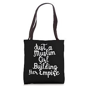 Just a Muslim Girl Building her Empire Women Tote Bag