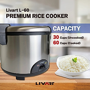 Commercial Rice Cooker, Warmer, 60 Cup Cooked / 30 Cup Uncooked, LIVART [L-60] [DURABLE & SPACIOUS] Strongly Built and Quality Bulk Rice Cooking for Restaurants/Catering/Hotels - Stainless Steel