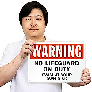 SmartSign 10 x 14 inch “Warning - No Lifeguard On Duty, Swim At Your Own Risk” Metal Sign, Screen Printed, 40 mil Laminated Rustproof Aluminum, Red, Black and White