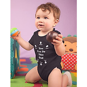 Tstars You Can Do This Dad Outfit Funny Gift for New Dads Cute Baby Boy Girl Bodysuit NB (0-3M) Black