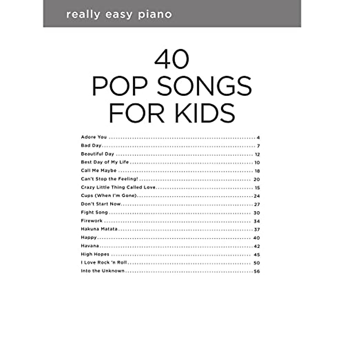 40 Pop Songs for Kids: Really Easy Piano Songbook
