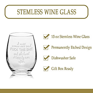 Veracco A Wise Woman Once Said Fuck This Shit and She Lived Happily Ever After - Funny Birthday Gifts For Her Grandma Wine Lover Party Favor - Laser Engraved Stemless Glass
