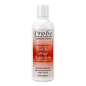 Probe Thick Rich Personal Lubricant - Natural Citrus Preservative (8.5 oz / 250 mL)