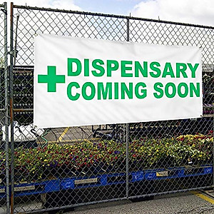 Vinyl Banner Multiple Sizes Dispensary Coming Soon Green Health & Medical Outdoor Weatherproof Industrial Yard Signs 8 Grommets 48x96Inches