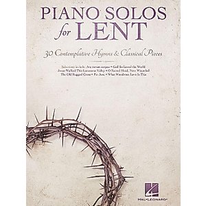 Piano Solos for Lent: 30 Contemplative Hymns & Classical Piano