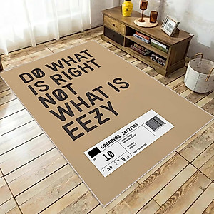 Do What is Right Not Whats Eezy, Trending Now, Hype Rug, Pop Culture Rug, Street Fashion, Streetwear, Hit Rug, Hit Shoes Mat, Sneakers Rug