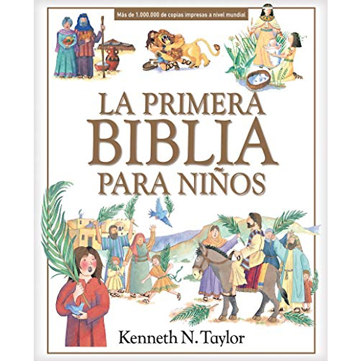 La primera Biblia para niños (Spanish Edition)