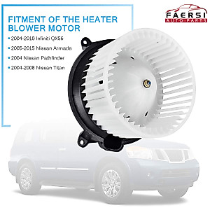 FAERSI HVAC Plastic Heater Front Blower Motor with Fan Cage Compatible with 2004-2010 Infiniti QX56, 2005-2015 Nissan Armada, 2004-2008 Nissan Titan, 2004 Nissan Pathfinder Replaces 700174 27226ZH00A