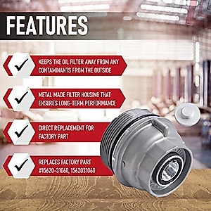 Engine Oil Filter Cap Assembly - Replaces 15620-31060, 917-016, 15643-31050, 1564331050 - Compatible with Toyota, Lexus, Scion Vehicles - 2005-2021 - Avalon, Camry, Highlander, RAV4, Sienna, Venza