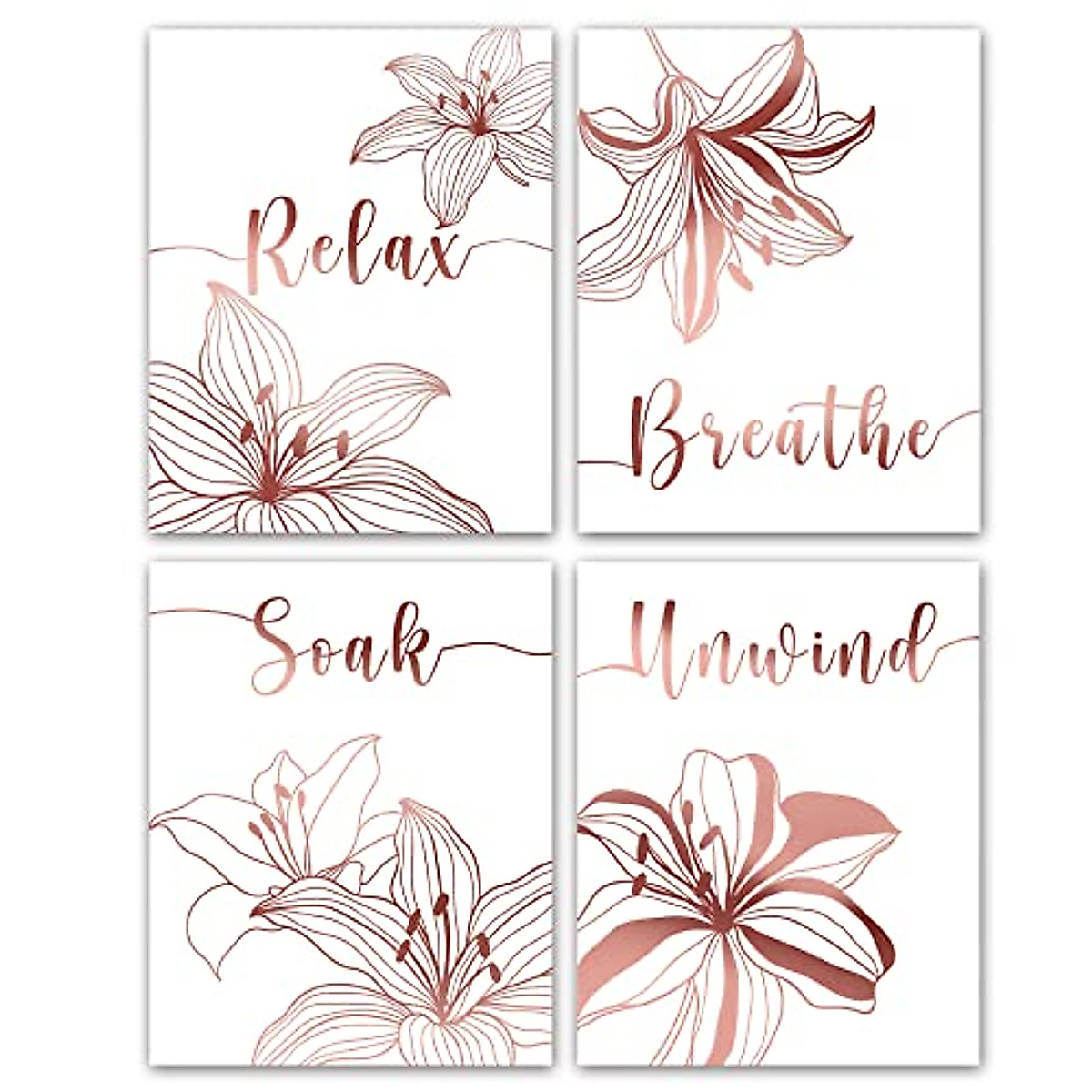 Unframed Relax Soak Unwind Breathe Bathroom Wall Decor - 8x10 inch Abstract Flowers Rose Gold Foil Print Bathroom Decor Wall Art, Set of 4 Flowers Wall Decor Art Prints for Bathroom Washroom Room Home