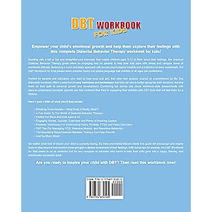 DBT Workbook For Kids: Fun & Practical Dialectal Behavior Therapy Skills Training For Young Children | Help Kids Recognize Their Emotions, Manage ... and Learn To Thrive! (Mental Health Therapy)