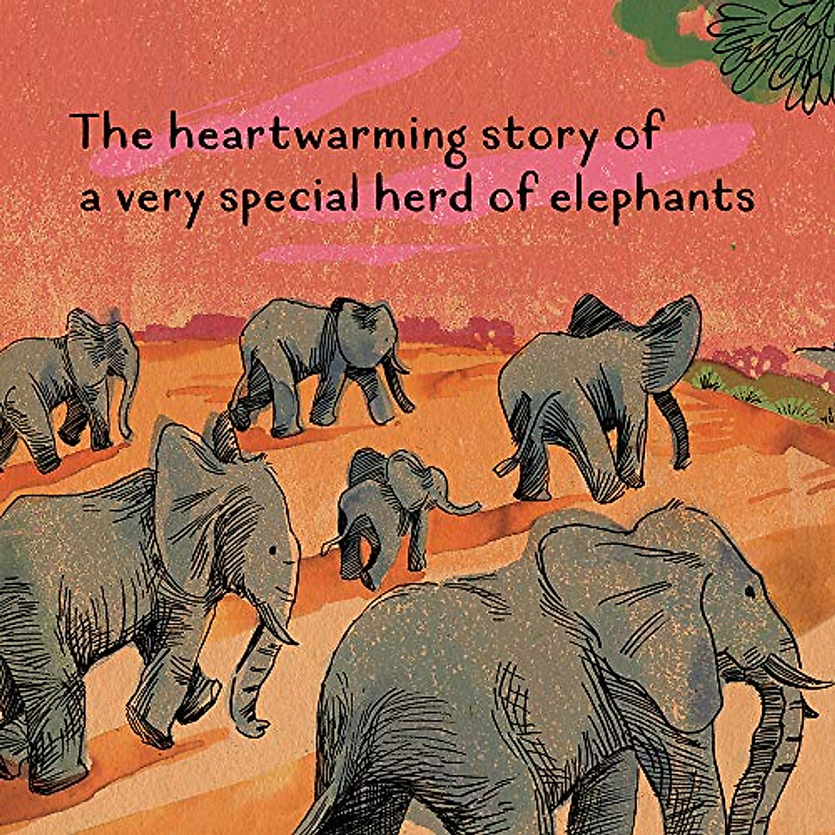 The Elephants Come Home: A True Story of Seven Elephants, Two People, and One Extraordinary Friendship
