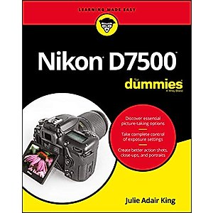 Nikon D7500 For Dummies (For Dummies (Computer/Tech))