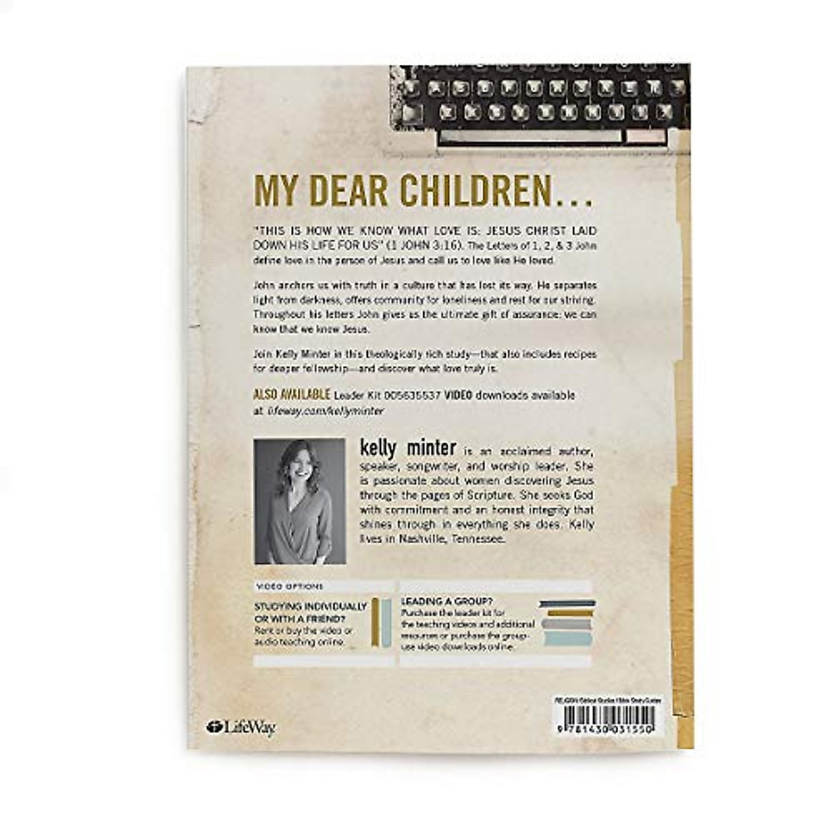 What Love Is - Bible Study Book: The Letters of 1, 2, 3 John (The Living Room Series)