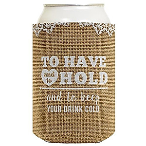 To Have and to Hold Custom Name Wedding Coolie 48-pack Custom Can Coolie Coolies Simulated Burlap