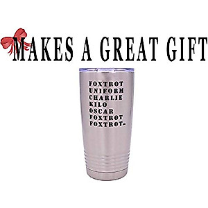 Rogue River Tactical Funny Military Acronym 20 Oz.Travel Tumbler Mug Cup w/Lid Vacuum Insulated Hot or Cold Military Veteran Gift