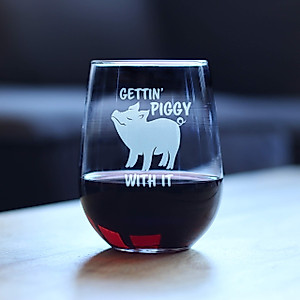 Gettin' Piggy With It - Stemless Wine Glass - Pig Decor Gifts for Lovers of Swine and Wine - Large 17 Ounce
