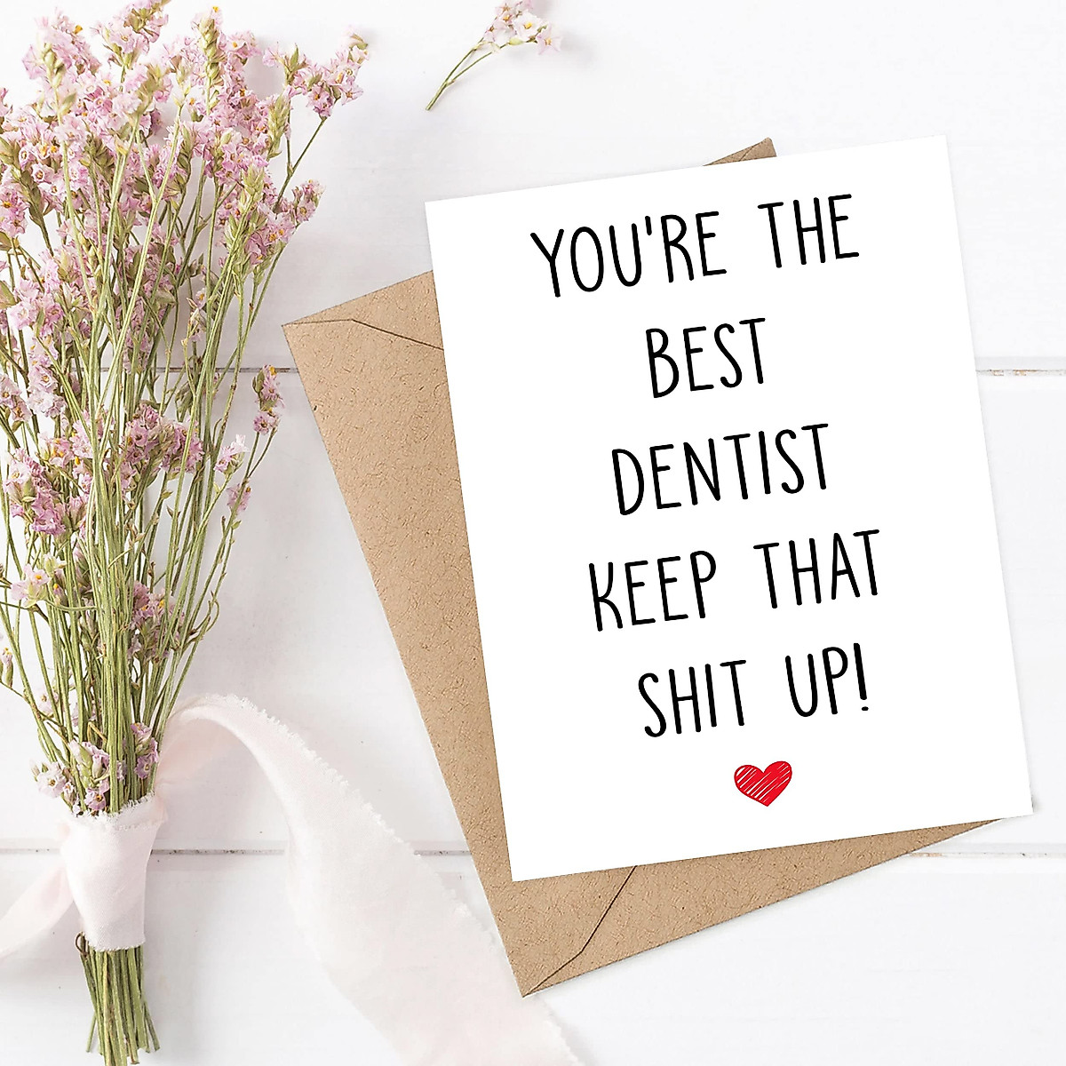 Emily gift You're The Best Dentist Keep That Shit Up - Dentist Birthday Card - Funny Card For Dentist - Thank You For Being My Dentist - Card Gifts For Dentist - Birthday Gifts For Dentist