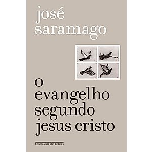 O Evangelho segundo Jesus Cristo (Edição especial)