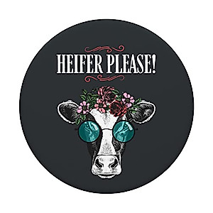 Heifer Please Shirt Vintage Country Sayings Heifer PopSockets Swappable PopGrip