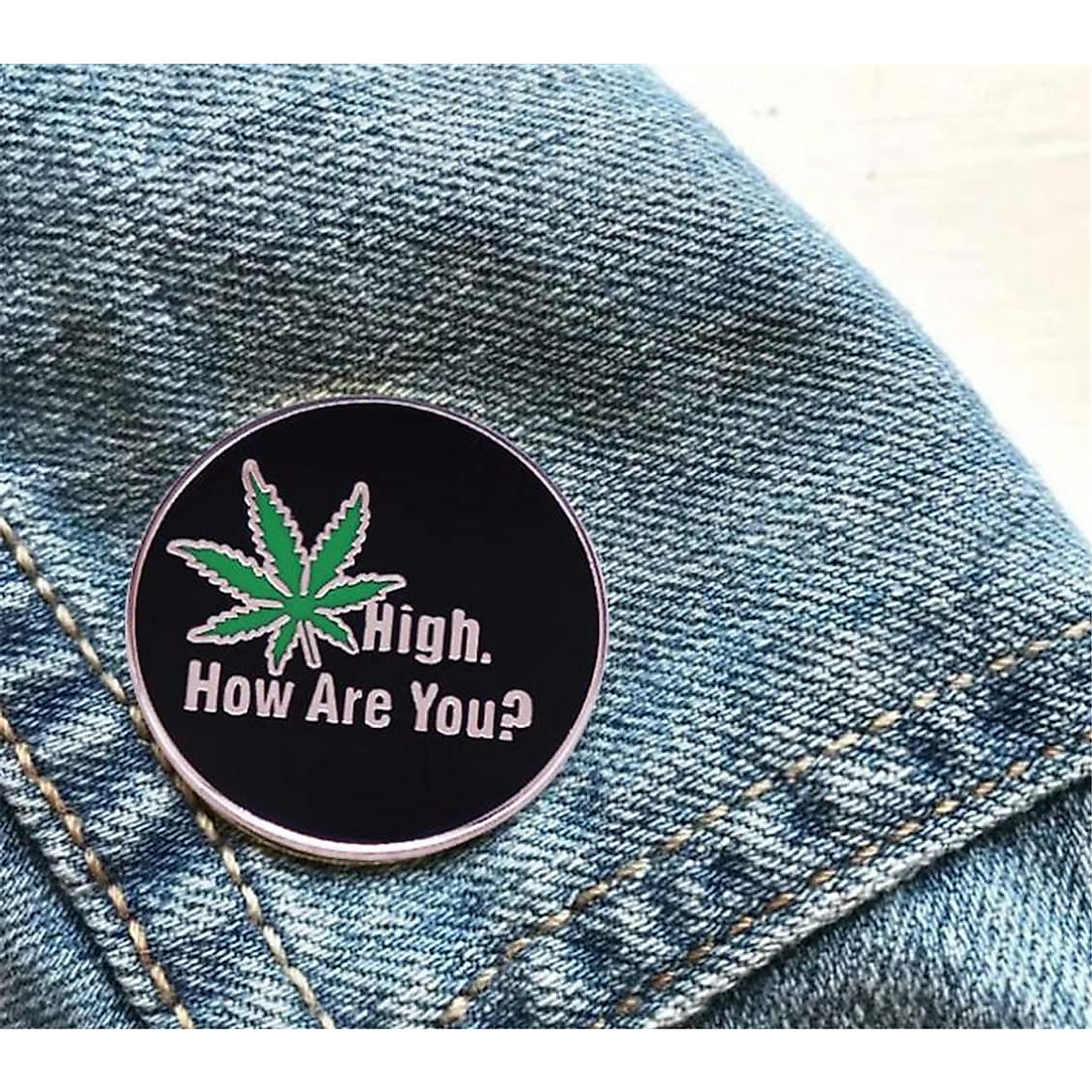High How are You Weed Leaf Enamel Brooch Pin Denim Jacket Lapel Metal Pins Brooches Badges Exquisite Jewelry Accessories