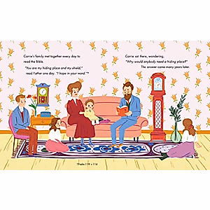 Corrie ten Boom: The Courageous Woman and The Secret Room (Inspiring illustrated children's biography of Christian female who saved hundreds of Jewish people in World War 2. Beautiful hardback gift for kids 4-7)