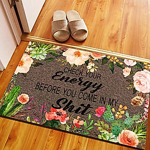 Funny Doormat Custom Indoor Doormat -Check Ya Energy Before You Come In This House Funny Front Door Mats Home and Office Decorative Entry Rug Garden/Kitchen/Bedroom Mat Non-Slip Rubber 23.6 x15.7 Inch
