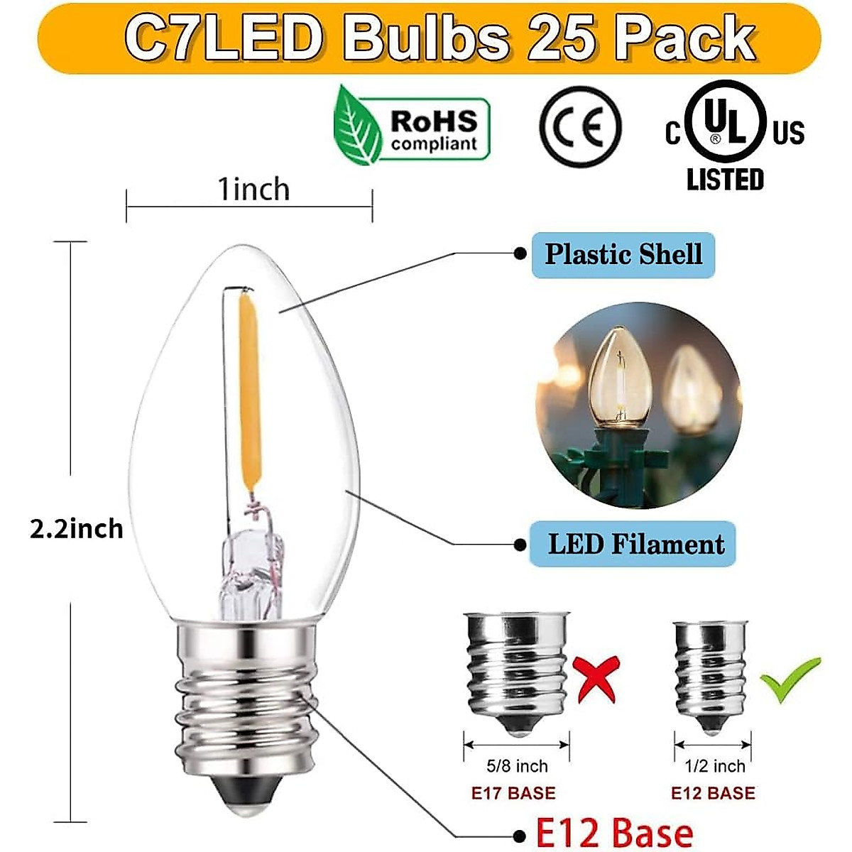 C7 LED Replacement Christmas Light Bulb, 25 Pack C7 Shatterproof LED Bulbs for Christmas Outdoor String Lights, E12 Candelabra Base, Commercial Grade Holiday Bulbs, Warm White