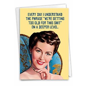 NobleWorks - 1 Hilarious Happy Birthday Card - Funny Retro Women Humor, Celebrate Birthdays - Getting Too Old C7239BDG
