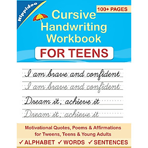 Cursive Handwriting Workbook for Teens: A cursive writing practice workbook for young adults and teens