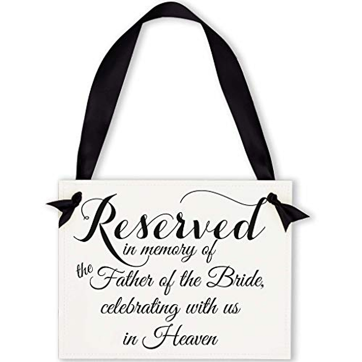 Wedding Memorial Sign In Memory of Parents Celebrating From Heaven | Ceremony Seat Banner (Father of the Bride)