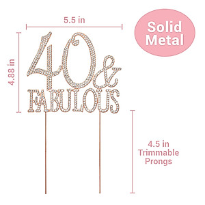 40 Cake Topper - Premium Rose Gold Metal - 40 and Fabulous - 40th Birthday Party Sparkly Rhinestone Decoration Makes a Great Centerpiece - Now Protected in a Box