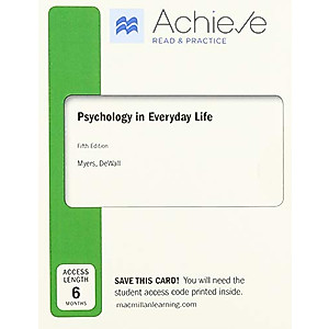 Loose-Leaf Version for Psychology in Everyday Life 5e & Achieve Read & Practice for Psychology in Everyday Life 5e (Six Months Access)
