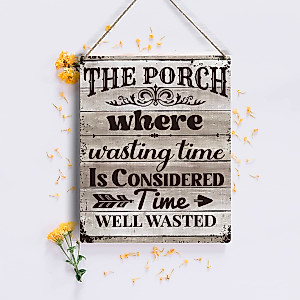 Porch Sign Gifts, Rustic the Porch Where Wasting Time Wooden Signs Wood Plaque Hanging Sign Home Porch Decor 8 x 10 Inches