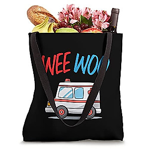 Wee Woo Funny Ambulance Technician Ambulance Driver Design Tote Bag