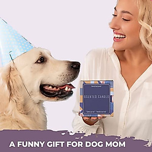 Dog Mom Gifts for Women - Dog Lovers Gifts for Women - Dog Gifts for Women, Dog Mom Gifts for Women Funny - Pet Lover Gifts, Fur Mom Gifts, Dog Themed, Dog Rescue, Dog Owner Gifts - Scented Candle