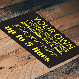 Custom Personalized Metal Sign 12x8-Inch for Ofiice, Business, Workplace, Home, Delivery Signs UV Protective Ink for Indoor or Outdoors