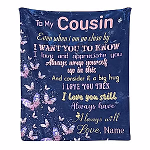 CUXWEOT Custom Blanket with Name Personalized to My Cousin Butterfly Soft Fleece Throw Blanket for Gifts (50 X 60 inches)