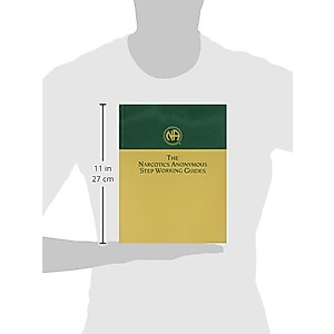 Narcotics Anonymous Step Working Guides